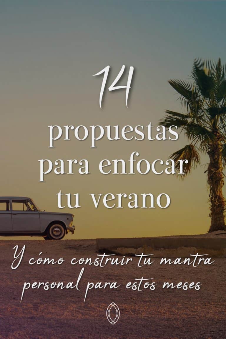 14 ideas para vivir un verano con intención - Coaching para gente inquieta